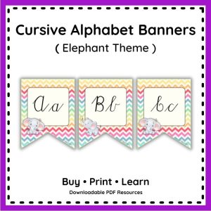 Cursive Alphabet Banners – Elephant Theme – The Early Learning Toolbox
